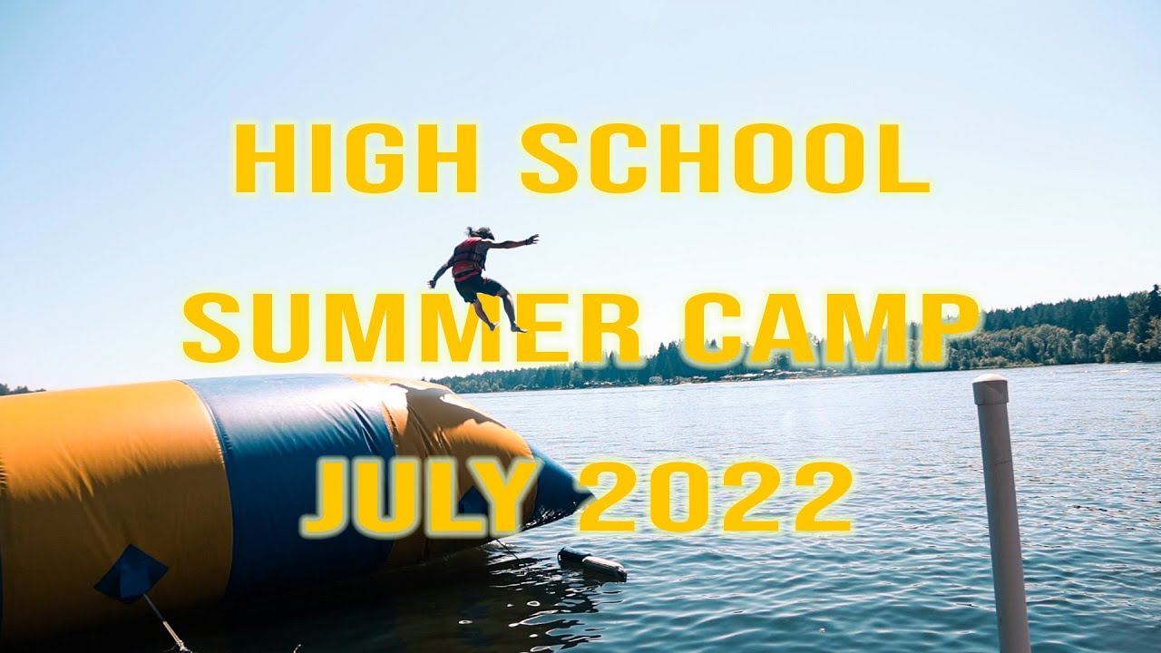 High School Summer Camp Highlight Video2022 - YouTube