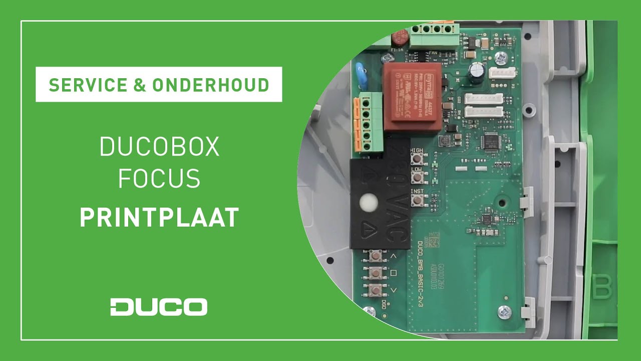 Service & Onderhoud - DucoBox Focus - Printplaat - YouTube