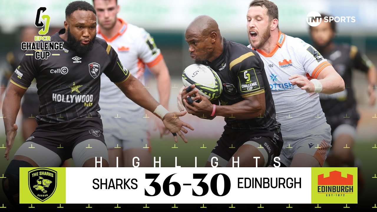 INTO THE SEMI-FINALS 🔥 | Sharks 36-30 Edinburgh | Challenge Cup ...