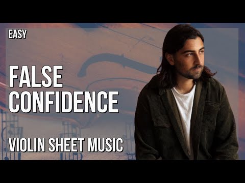 Violin Sheet Music: How to play False Confidence by Noah Kahan - YouTube