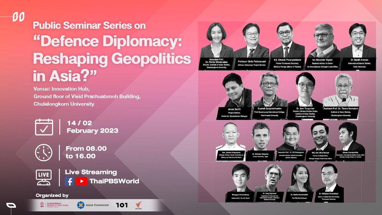 13.15 pm “Defence Diplomacy: Reshaping Geopolitics in Asia” (Tuesday ...