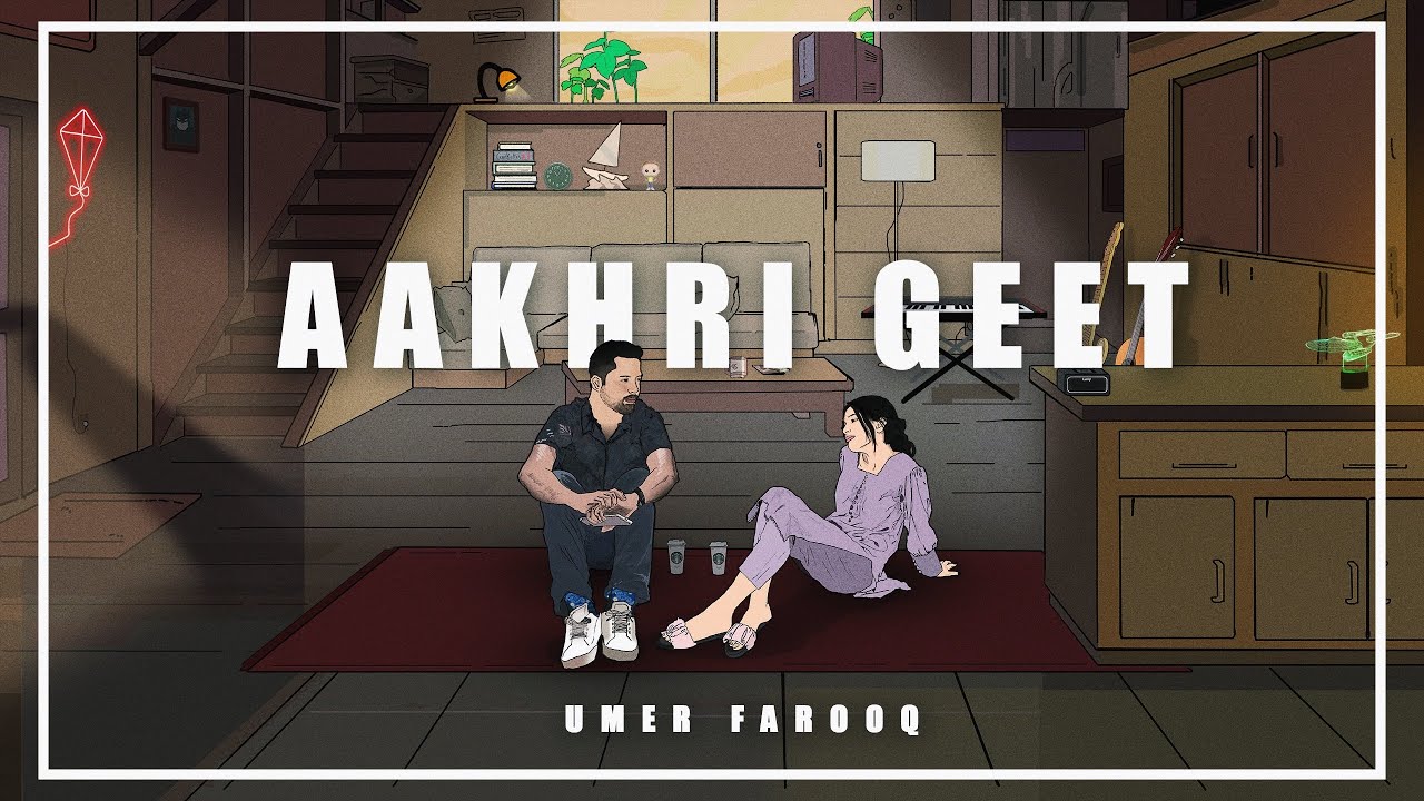 Umer Farooq - Aakhri Geet (Official Lyric Video) - YouTube