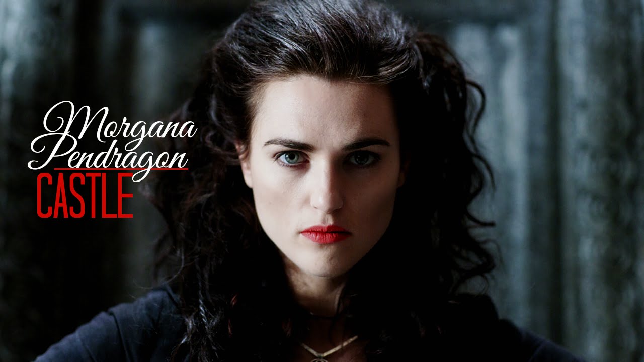 Morgana Pendragon | Castle - YouTube