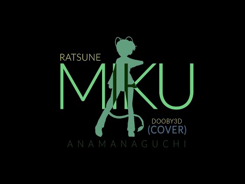 「MIKU」 Anamanaguchi 🐀 RATSUNE MIKU 💚 COVER ~ Hologram Ready 60FPS