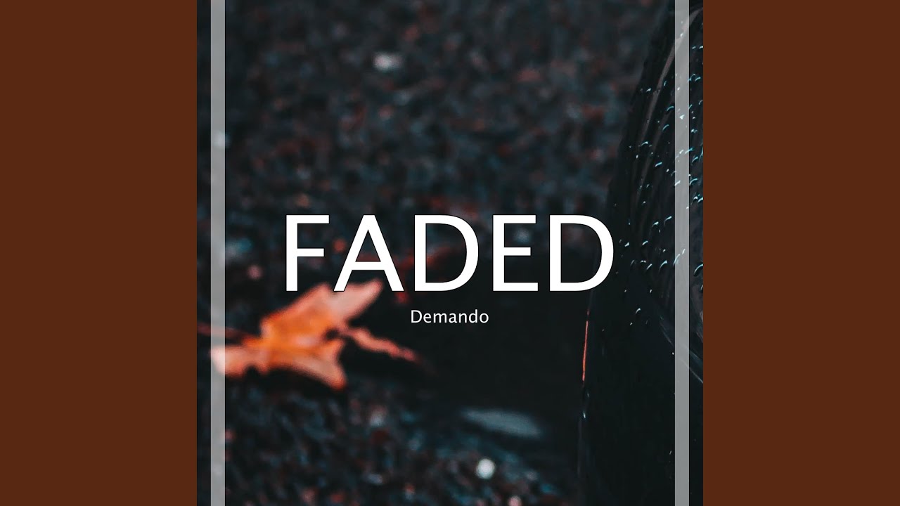 Faded - YouTube Music