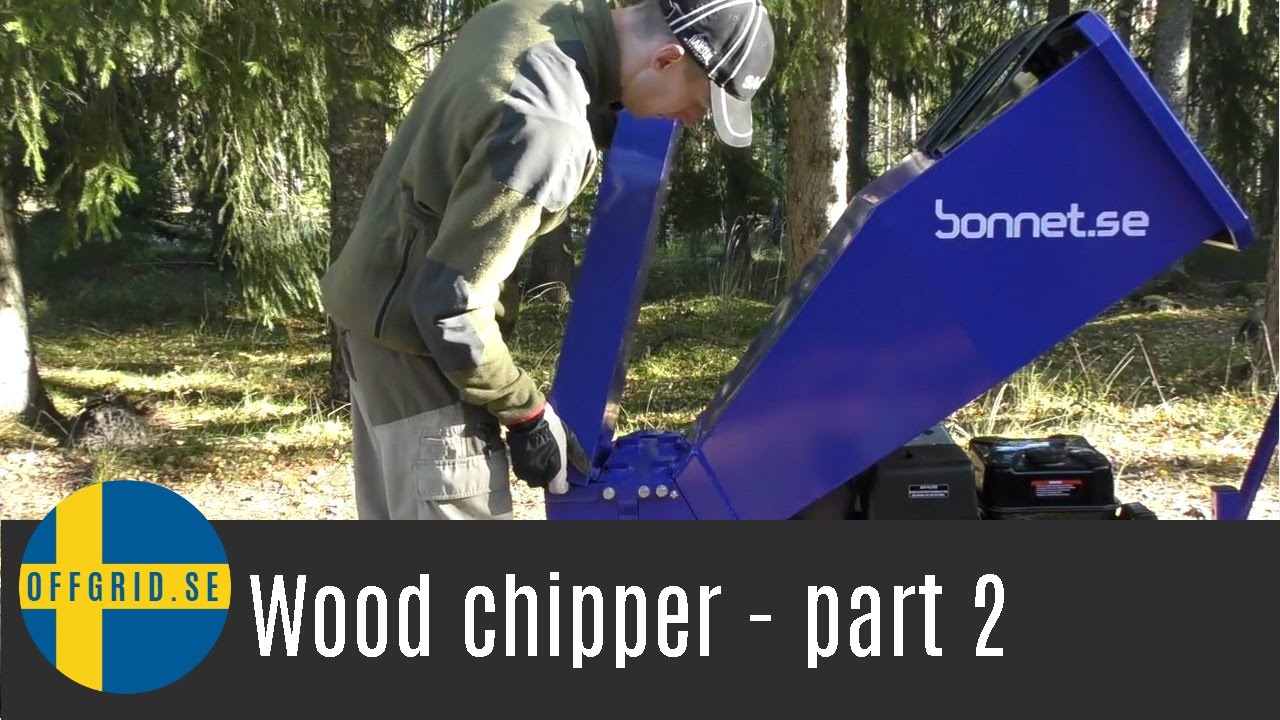 Wood chipper assembly & making woodchips (part 2) - YouTube