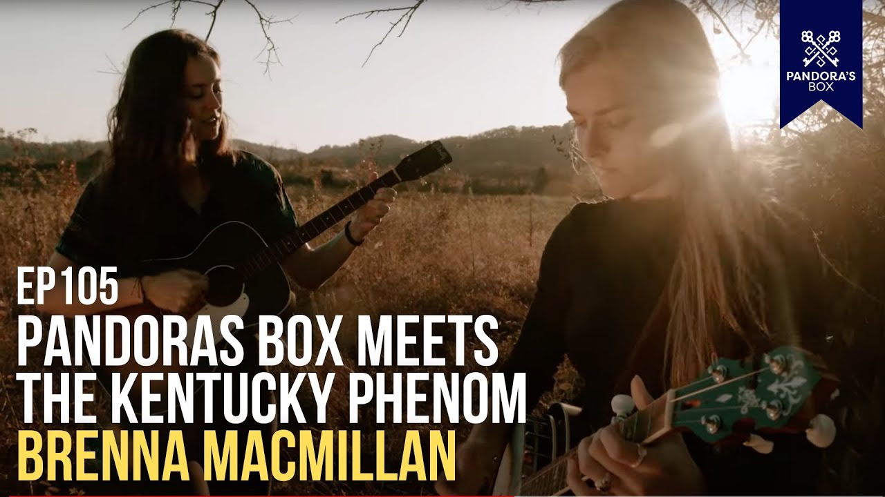 EP 105 | Pandora's Box Meets Kentucky Phenom Brenna Macmillan - YouTube