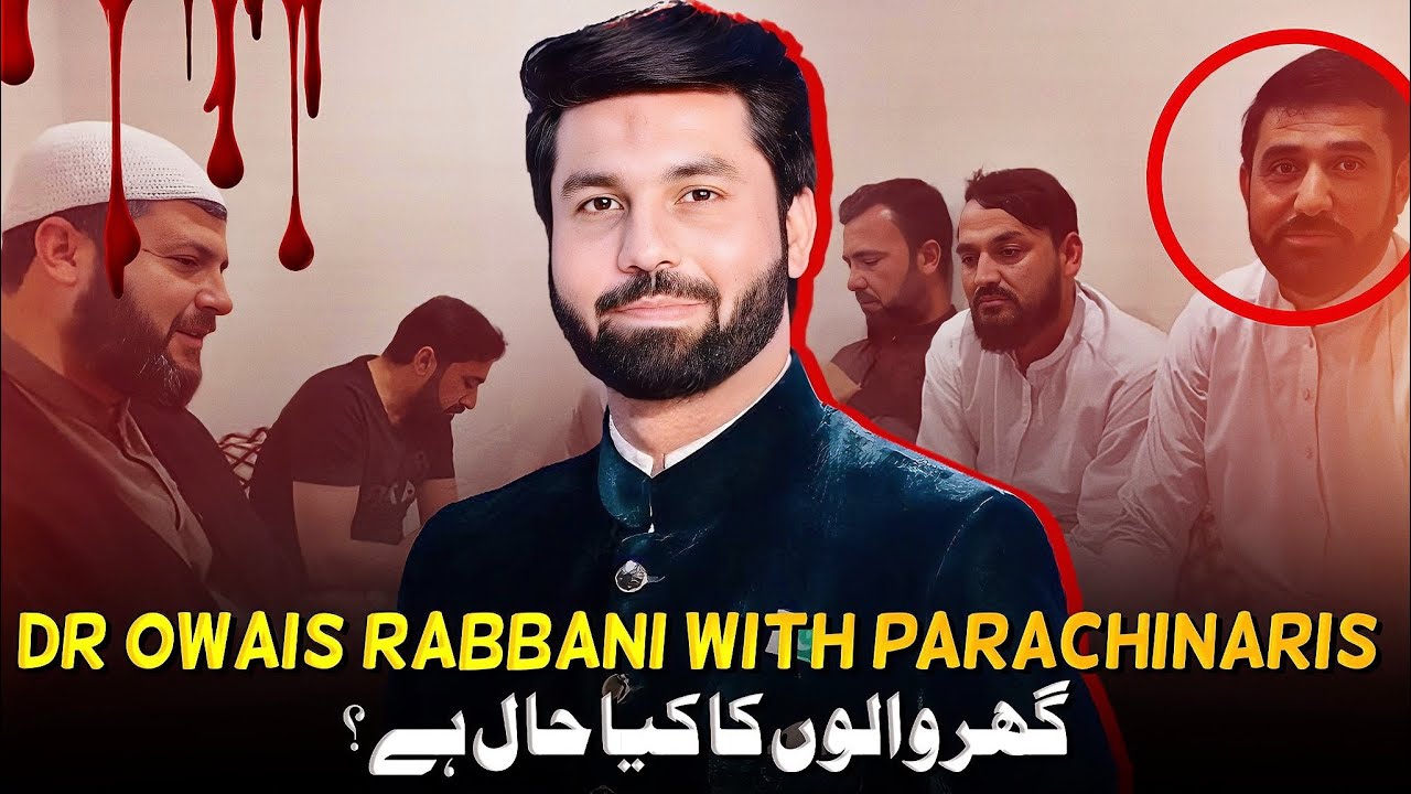 Unfiltered Parachinar Inhabitants‼️ Reality Exposed |Dr Owais Rabbani ...