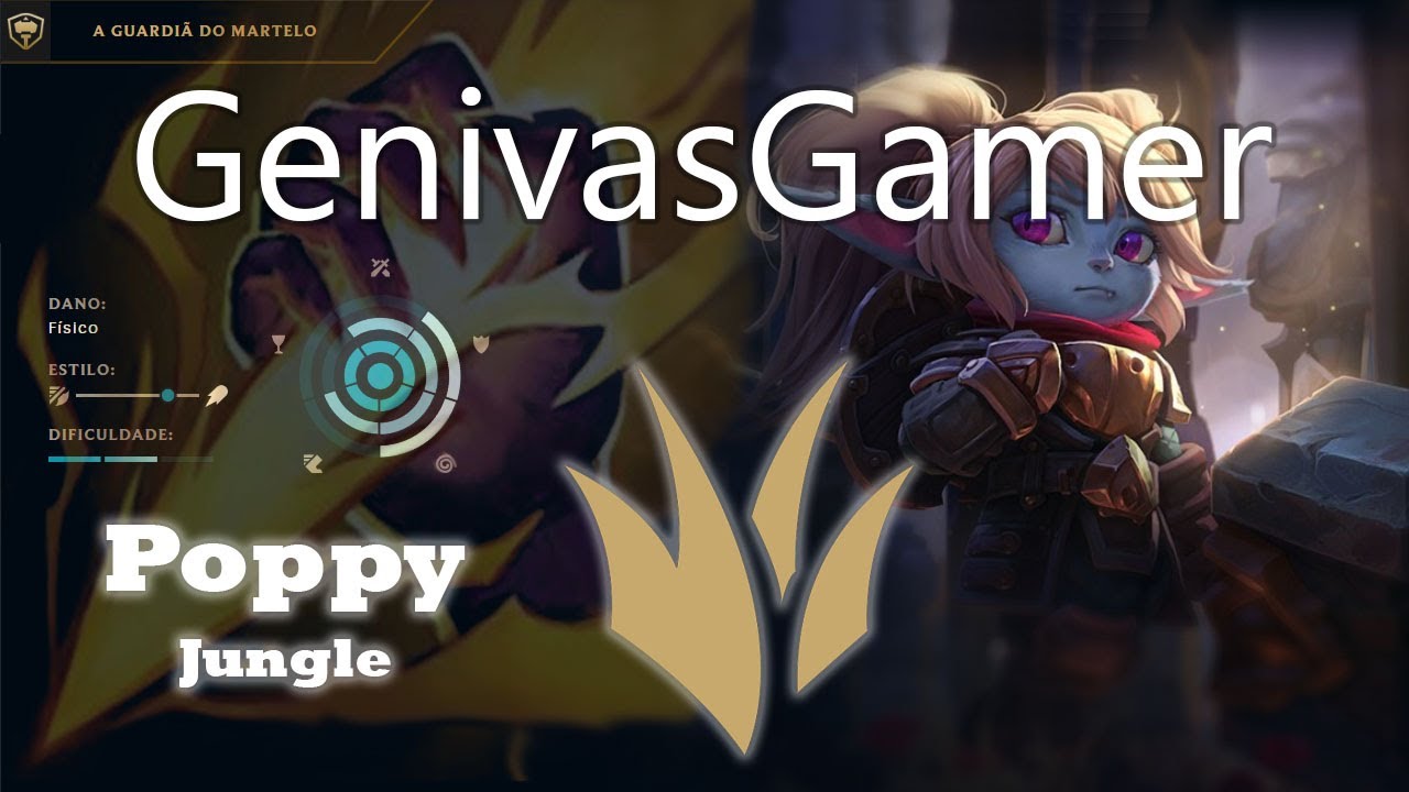 League of Legends - Poppy Jungle - Tentando ser streamer #01 - YouTube