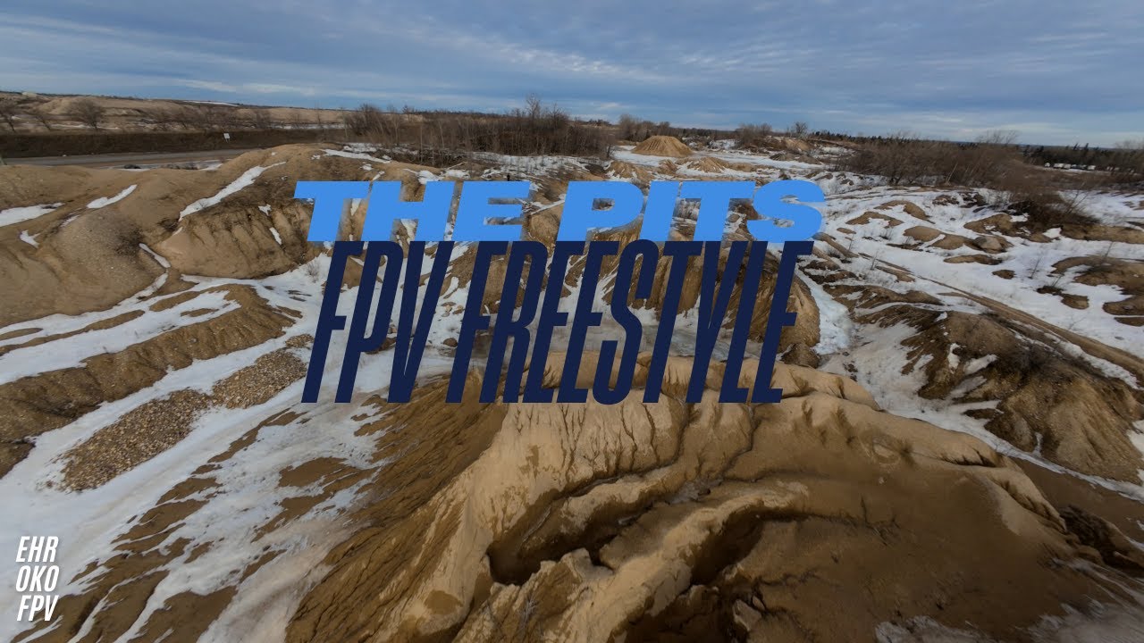 FPV Freestyle // The Pits - YouTube