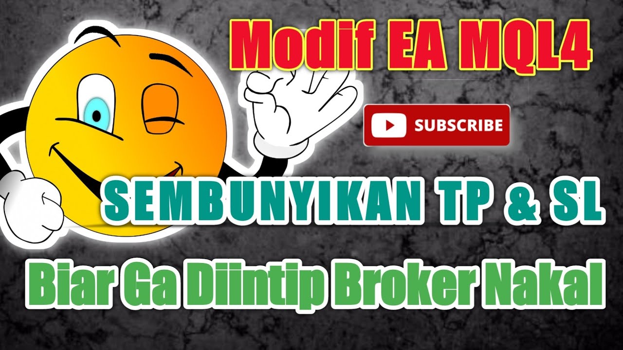 Tutorial Coding Hidden TP dan SL Biar Ga Ketahuan Broker || Oprek EA ...