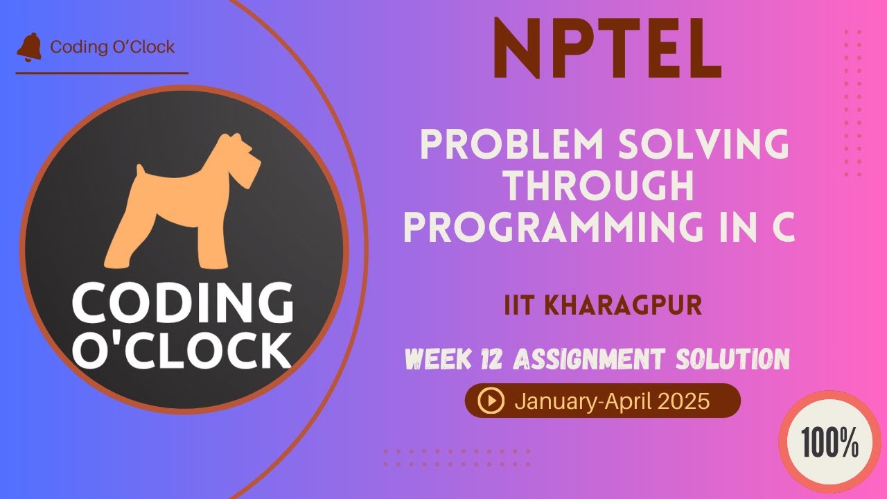 Problem Solving Through Programming In C Week 12 Quiz Assignment ...