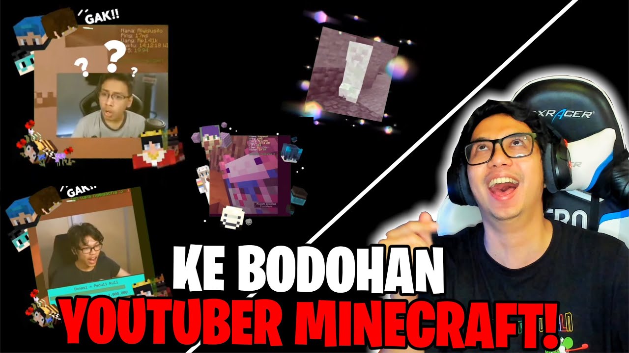REACTION KE BODOHAN YOUTUBER MINECRAFT INDONESIA ! - YouTube