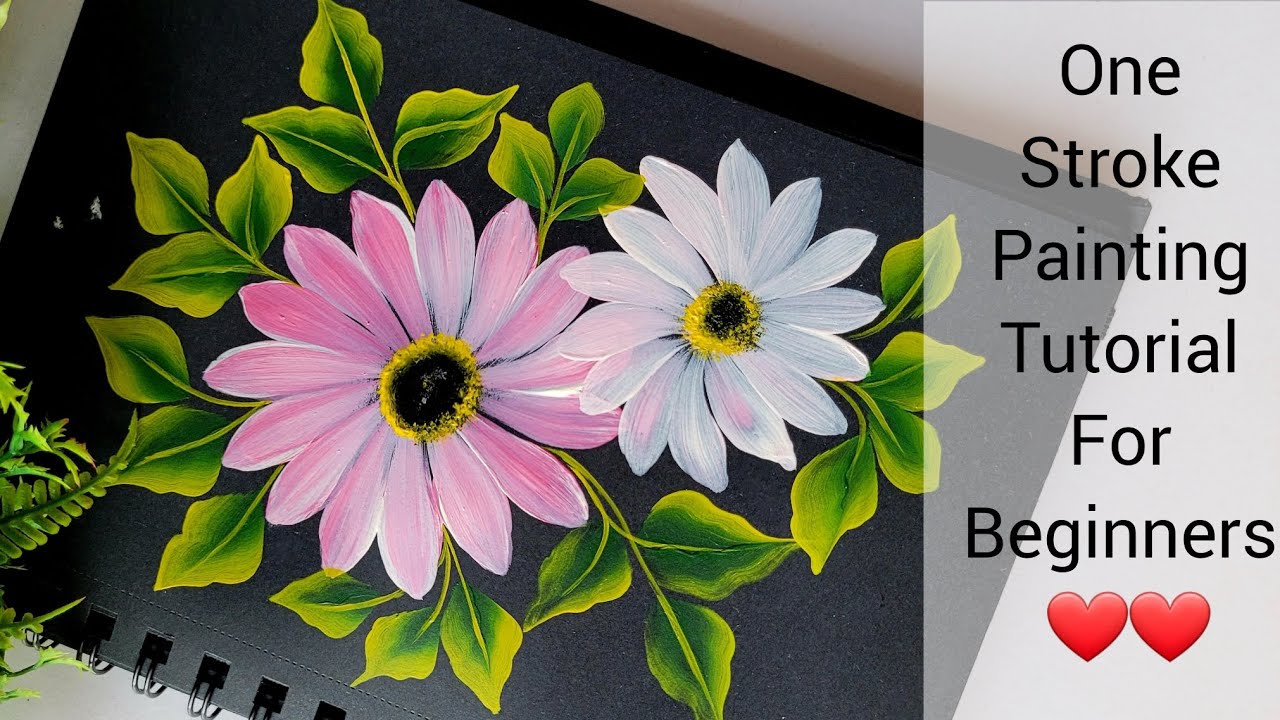 One Stroke Painting Flowers | Easy And Beautiful painting | How To Do ...