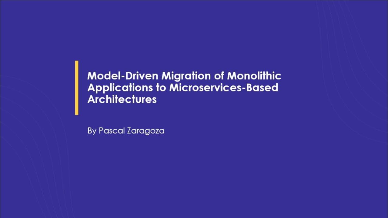 Model-Driven Migration of Monolithic Applications to Microservice-Based Architecture - Podcast ...