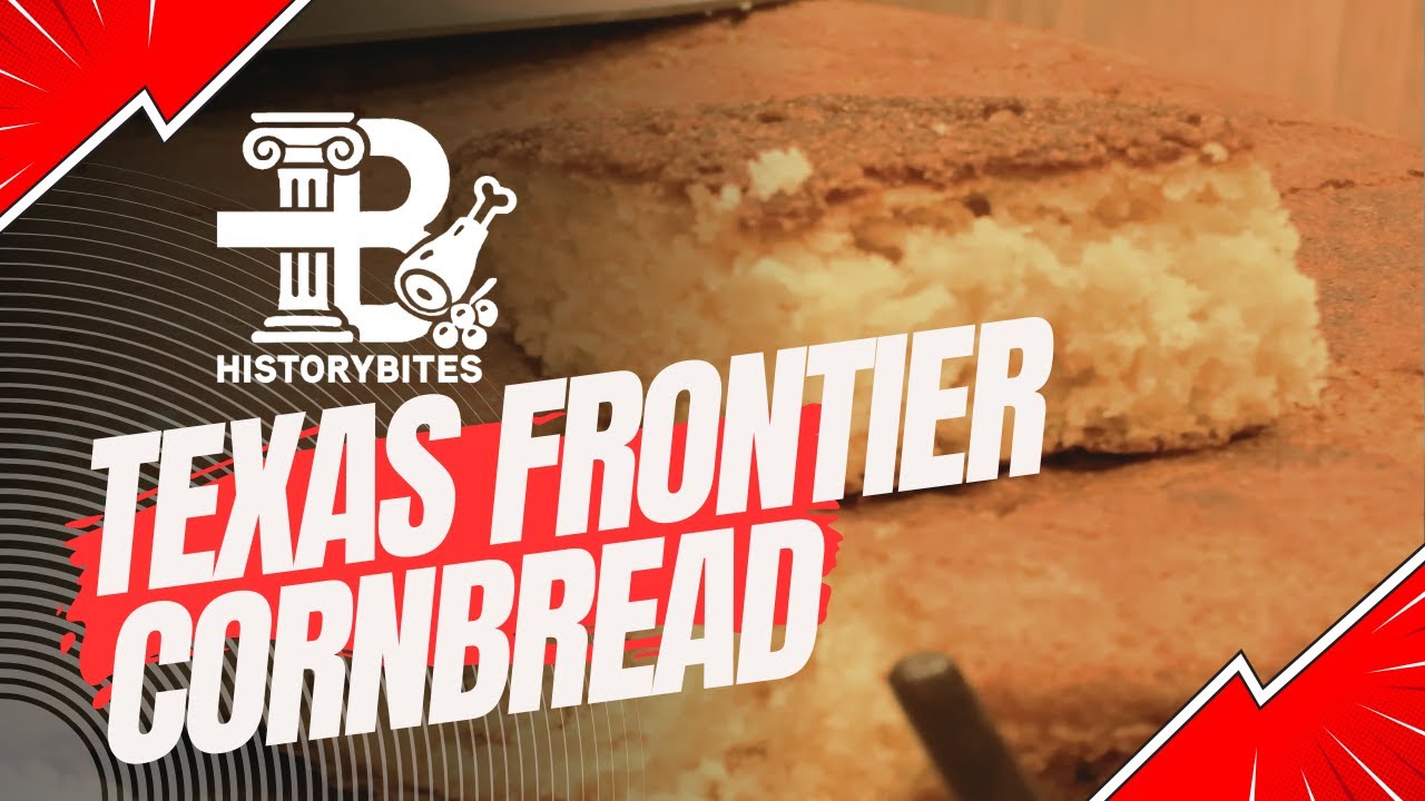 History Bites: Texas Frontier Cornbread - YouTube