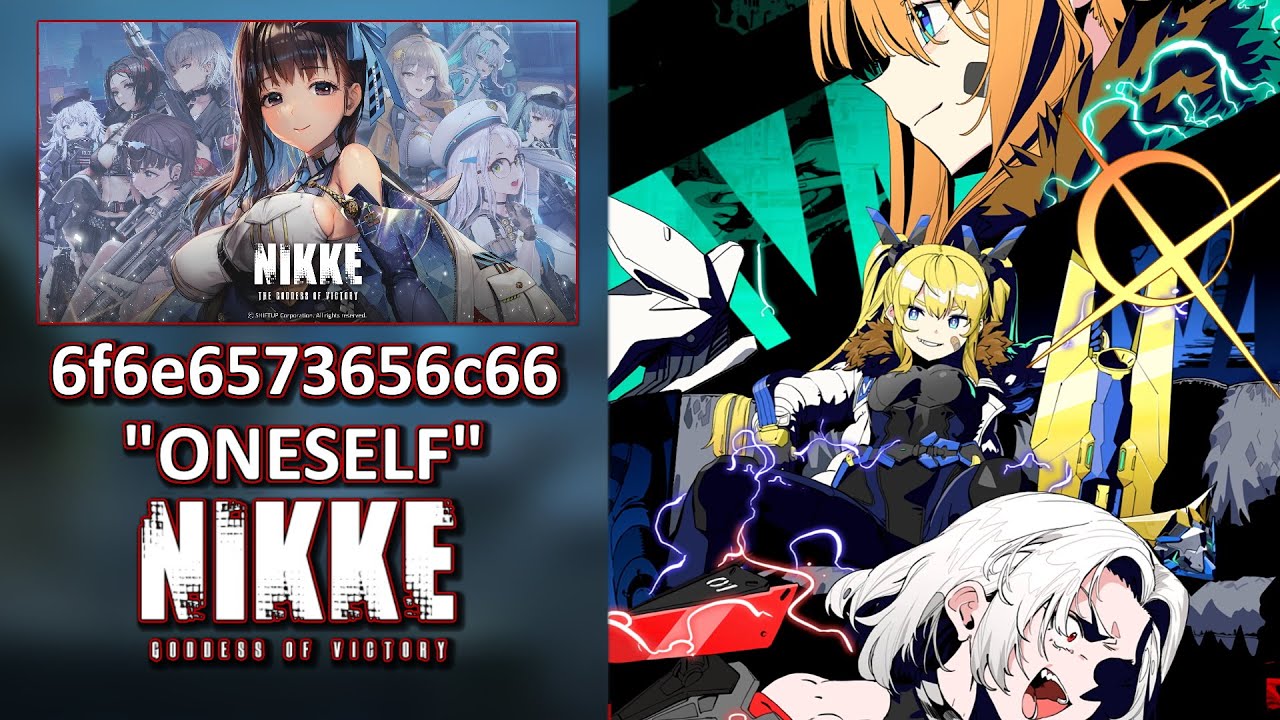 【NIKKE: GODDESS OF VICTORY】OST: "6f6e6573656c66" (Oneself) [Cosmograph ...
