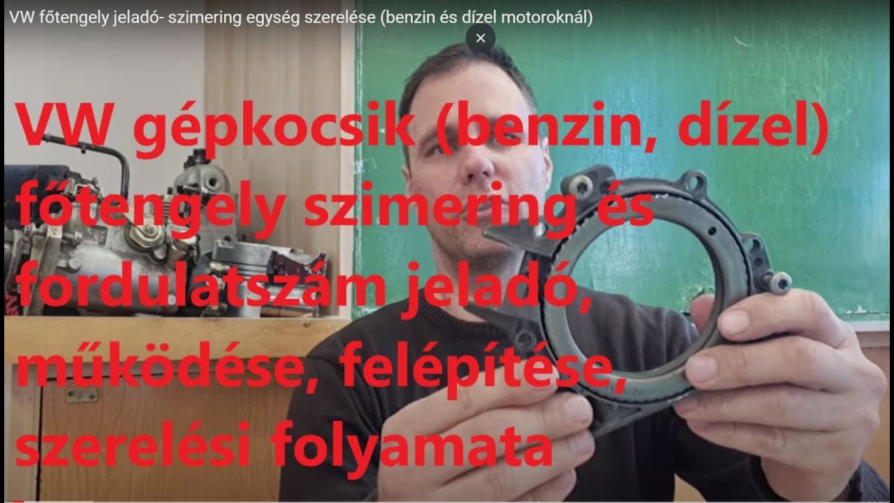 VW főtengely jeladó- szimering egység szerelése (benzin és dízel ...