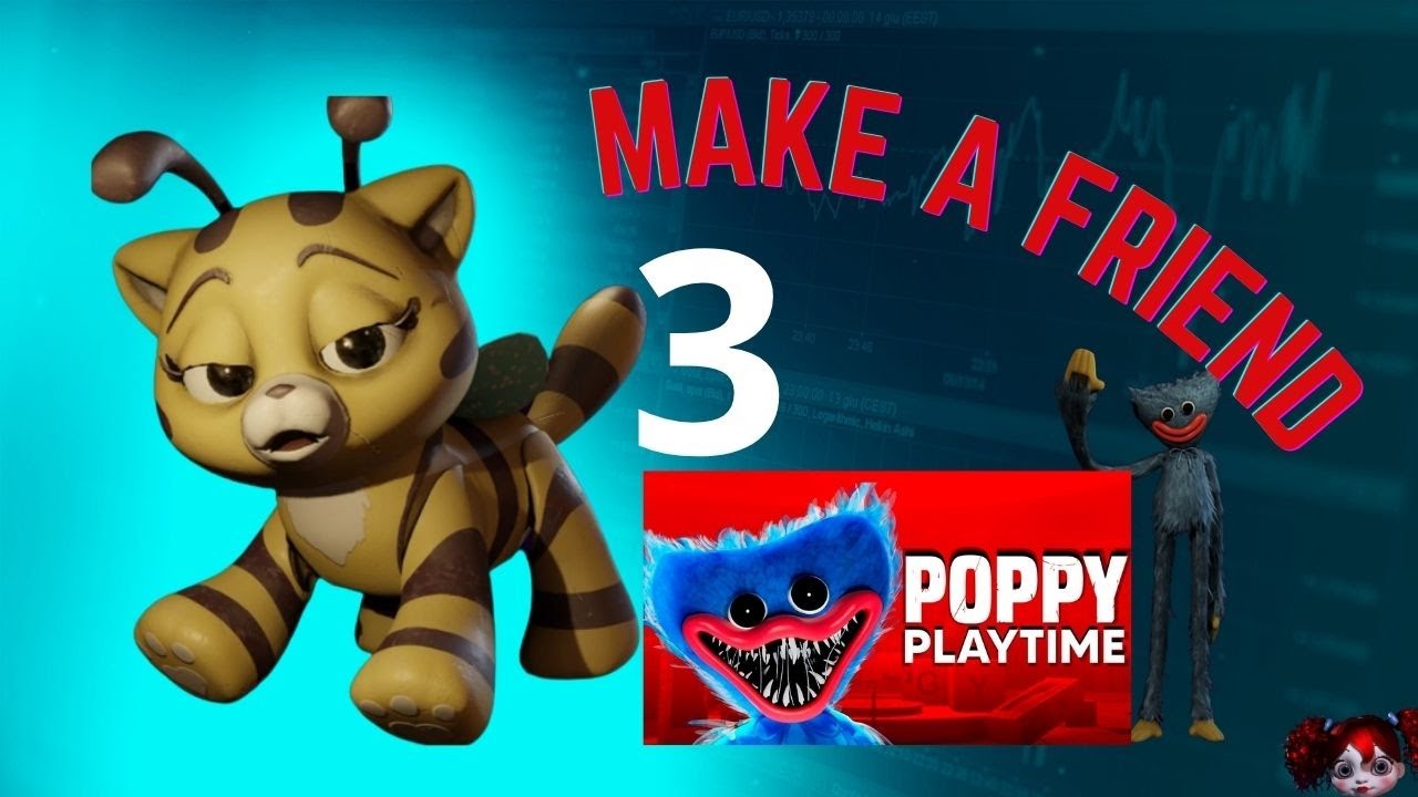 How to make a friend | Chapter 3 | Poppy PlayTime - YouTube