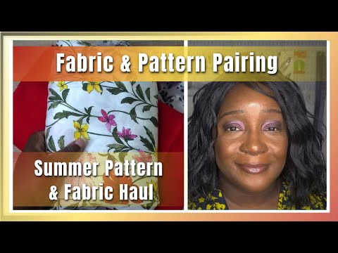 Fabric Pattern Pairing | Summer Pattern Haul - YouTube