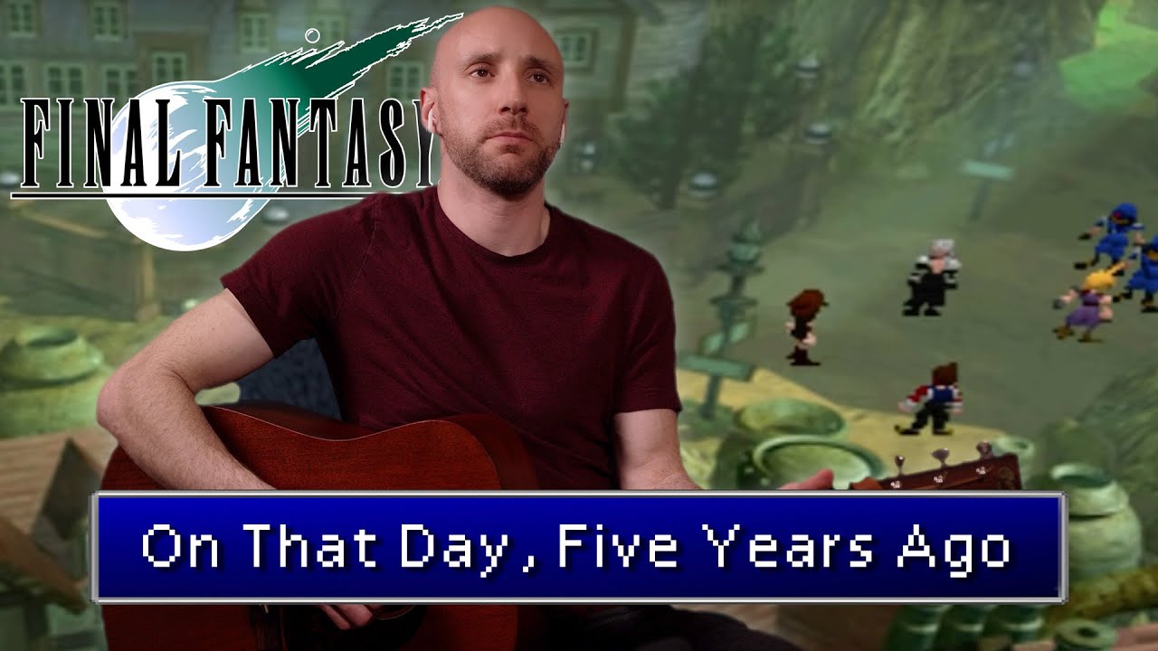 On That Day, Five Years Ago - FF7 OST on Acoustic Guitar - YouTube