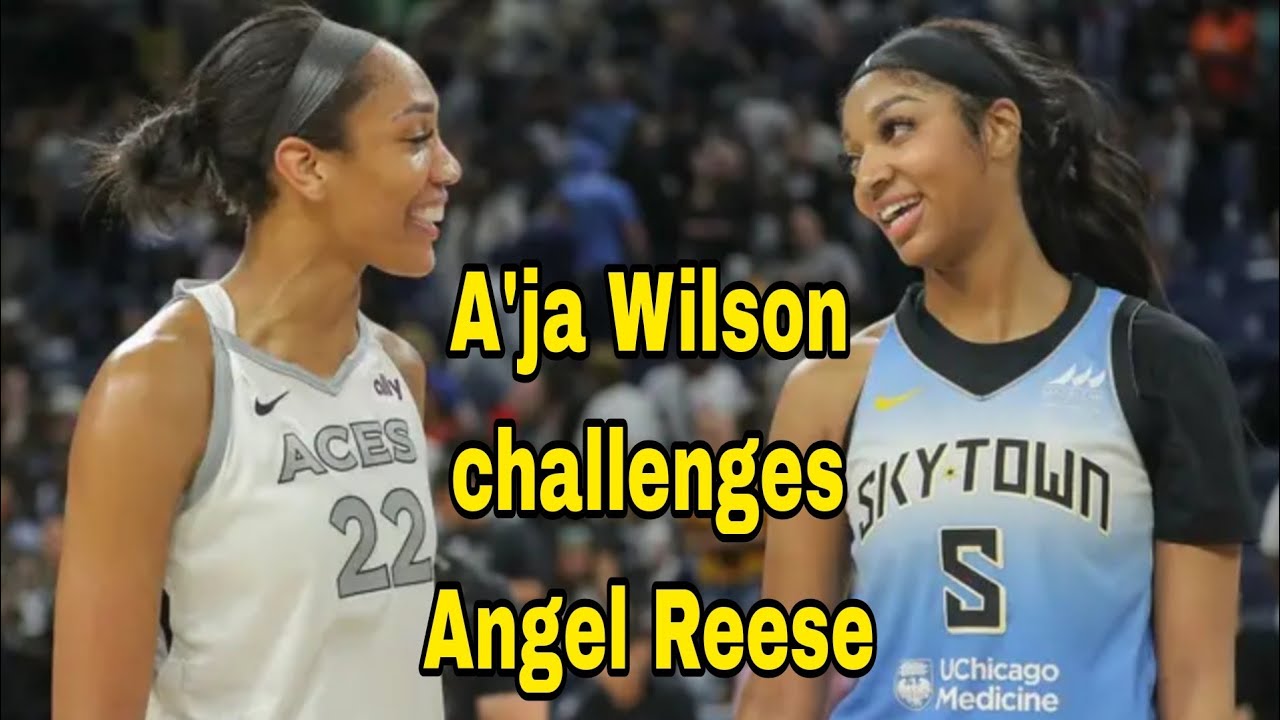 A’Ja Wilson and Angel Reese Dominate the WNBA Spotlight" - YouTube