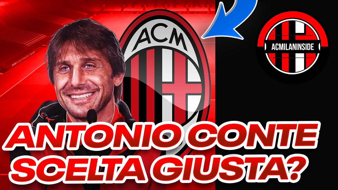 ANTONIO CONTE SULLA PANCHINA DEL MILAN?? SIETE D'ACCORDO? | @Passione ...