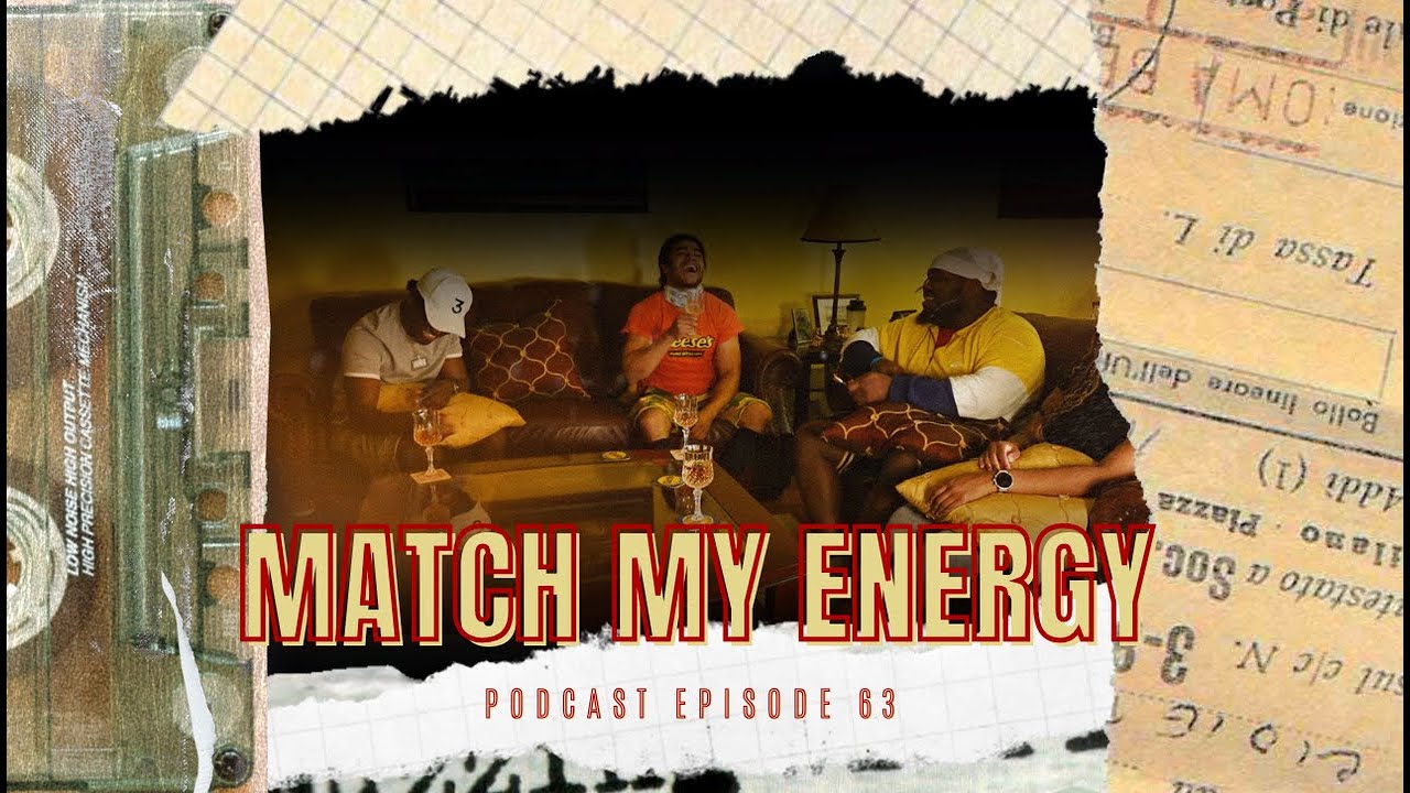 Match My Energy Podcast Episode 63 - What Is LOVE?!? - YouTube
