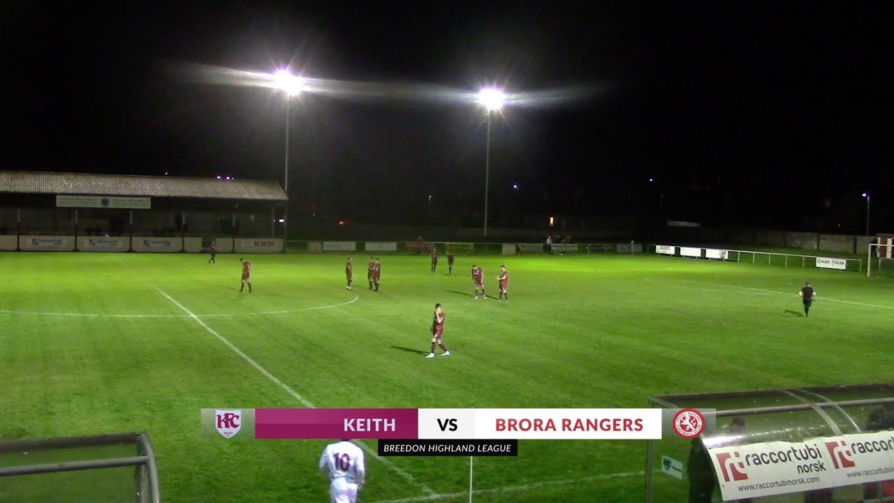 Keith vs Brora Rangers | Highlights | Breedon Highland League | 9 ...