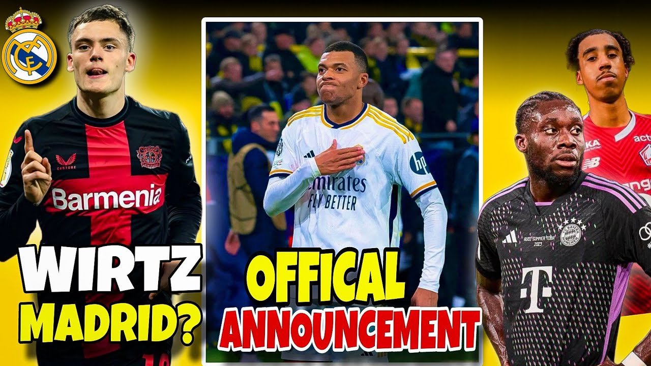 REAL MADRID 2024/25 Transfer Targets: FLORIAN WIRTZ to MADRID? MBAPPE ...