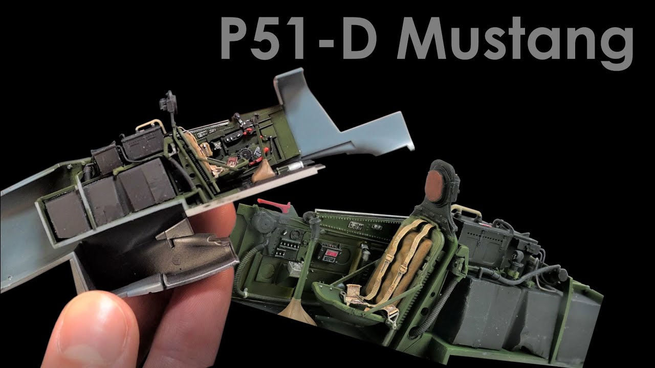 P51-D Mustang | How to build & paint cockpit | Part 1 of 4 - YouTube