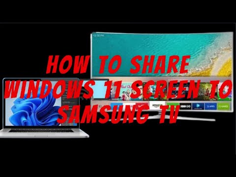 How to Share Windows 11 laptop Screen to Samsung TV - YouTube