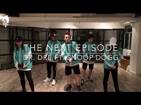 Dr. Dre ft. Snoop Dogg - The Next Episode | Choreography by Regent Cheung