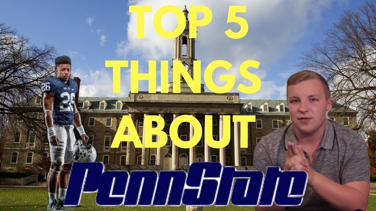 TOP 5 THINGS ABOUT PENN STATE | Vlog 016 - YouTube