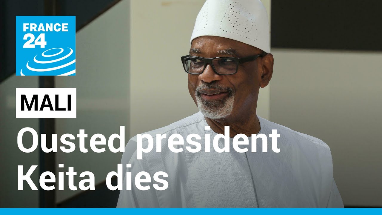 Former president of Mali Ibrahim Boubacar Keita dies at 76 • FRANCE 24 ...