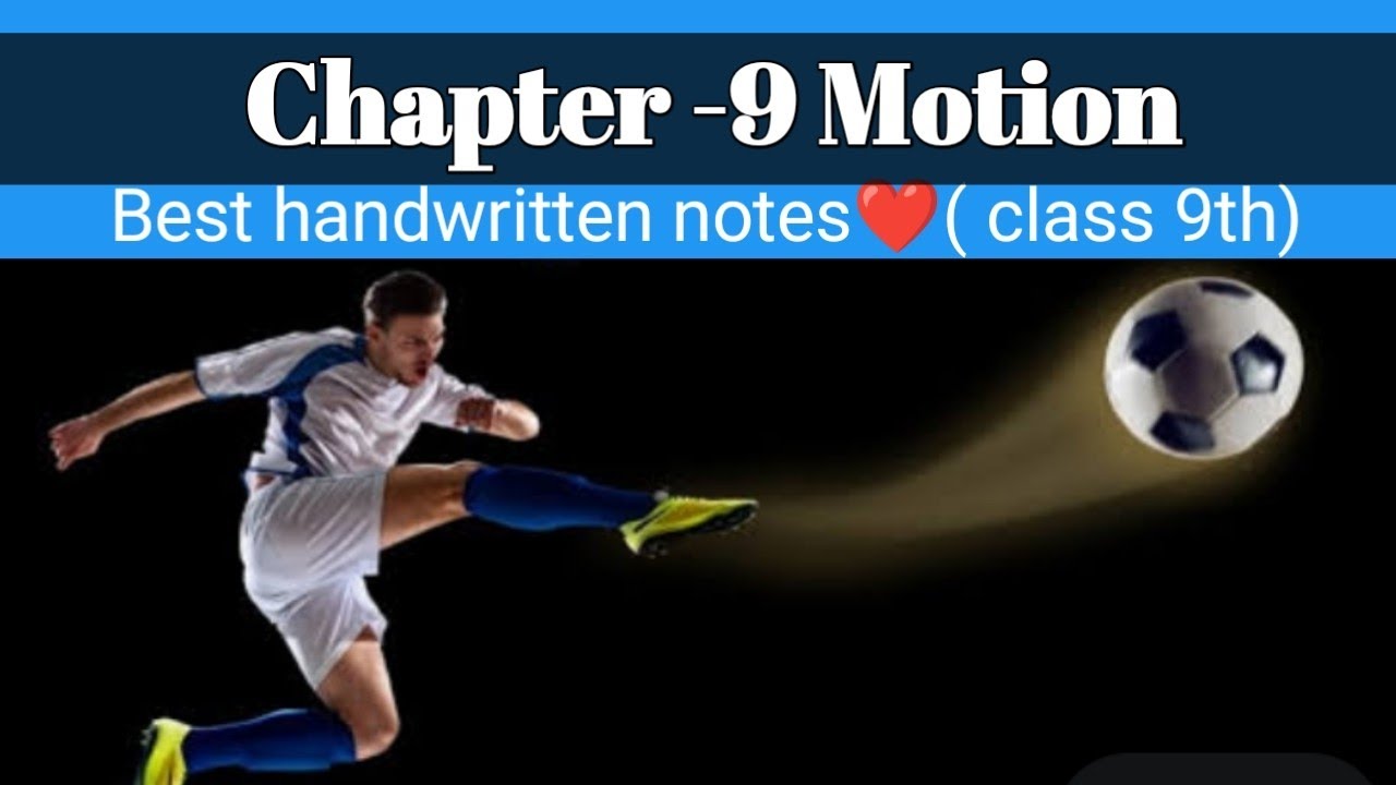 Science_ Class-9th_Physics _Ch -8 Motion _Best Handwritten notes _notes ...