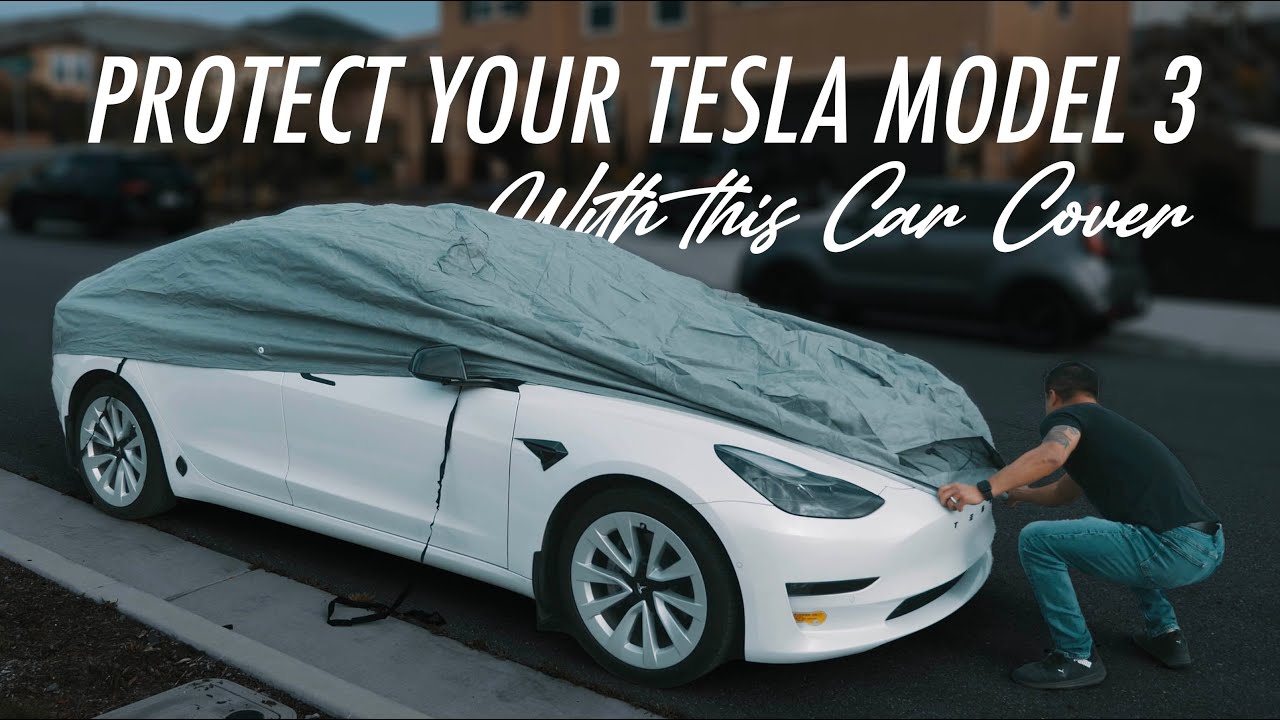 Protect Your Tesla Model 3 with this High Quality, Custom Fit Car Cover ...