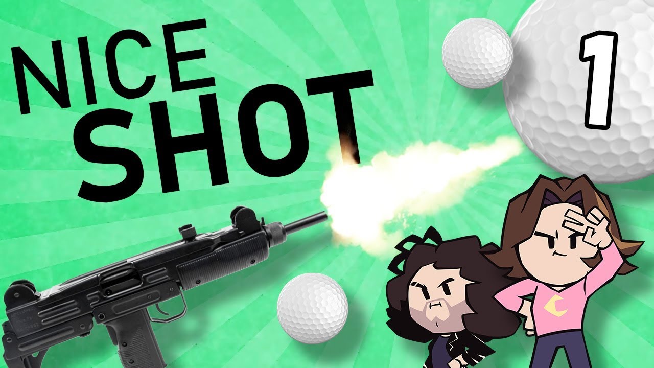 Nice Shot: Golfin' & Gunnin' - PART 1 - Game Grumps - YouTube