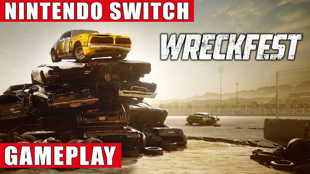 Wreckfest Nintendo Switch Gameplay - YouTube