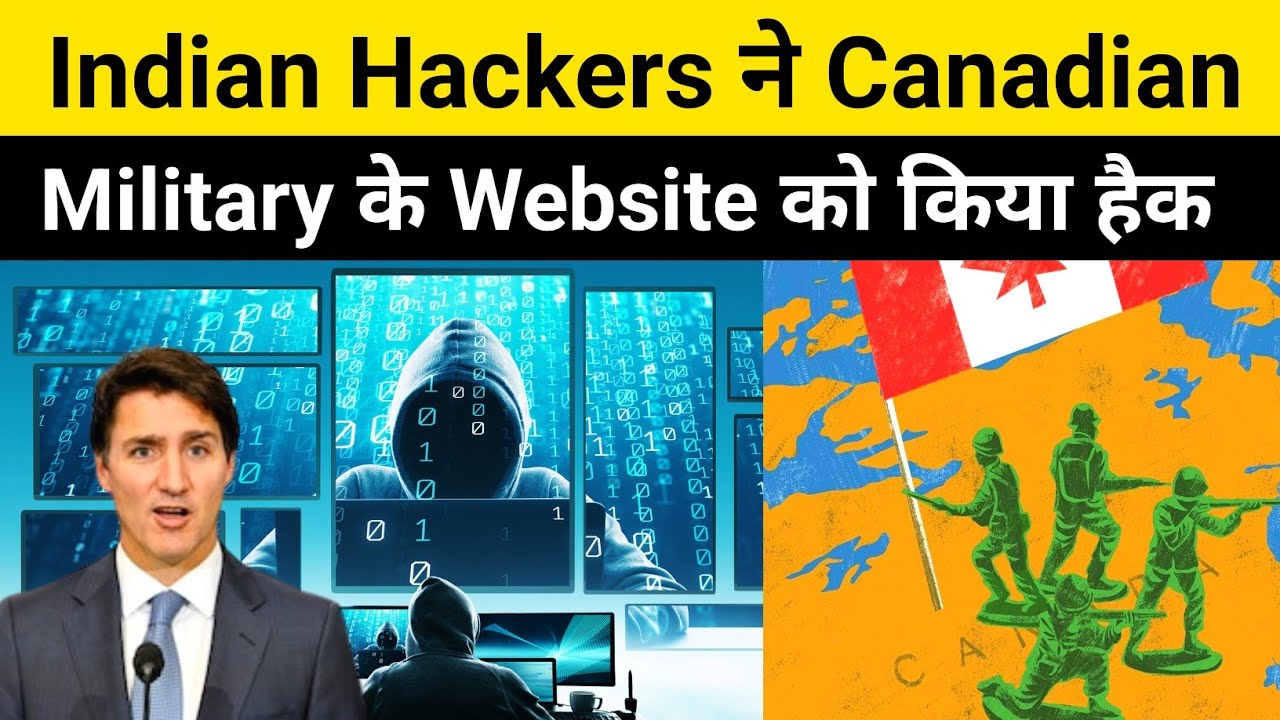 Indian Hackers Hacked Canadian Military Website, Indian Hacker ने कनाडा ...