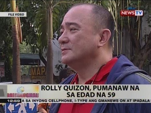 Rolly Quizon, pumanaw na sa edad na 59 - YouTube