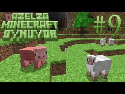 AzeLZa Minecraft Oynuyor Bölüm 9 - Zaa xD