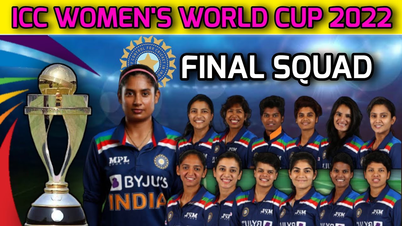 ICC Women s World Cup Cricket 2022 Team India Final Squad India icc-women-s-world-cup-cricket-2022-team-india-final-squad-india