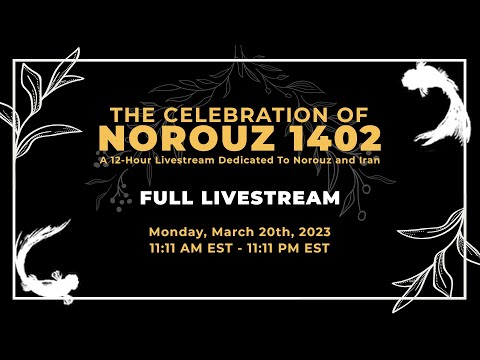 The Celebration of Norouz 1402 Full Livestream