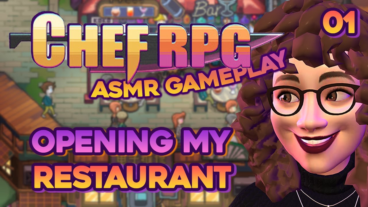 Chef RPG - Opening My First Restaurant | ASMR Sleep Aid VTuber - YouTube