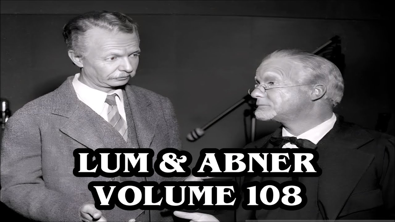 LUM AND ABNER - Volume 108 - YouTube
