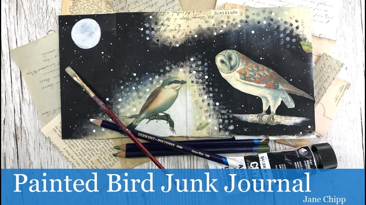 Painted Bird Junk Journal by Jane Chipp! - YouTube