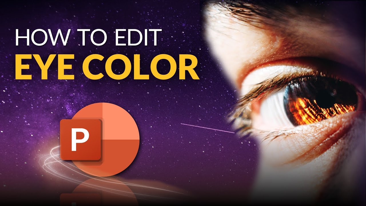 How To BRIGHTEN EYES | Change Eye Color | PowerPoint - YouTube