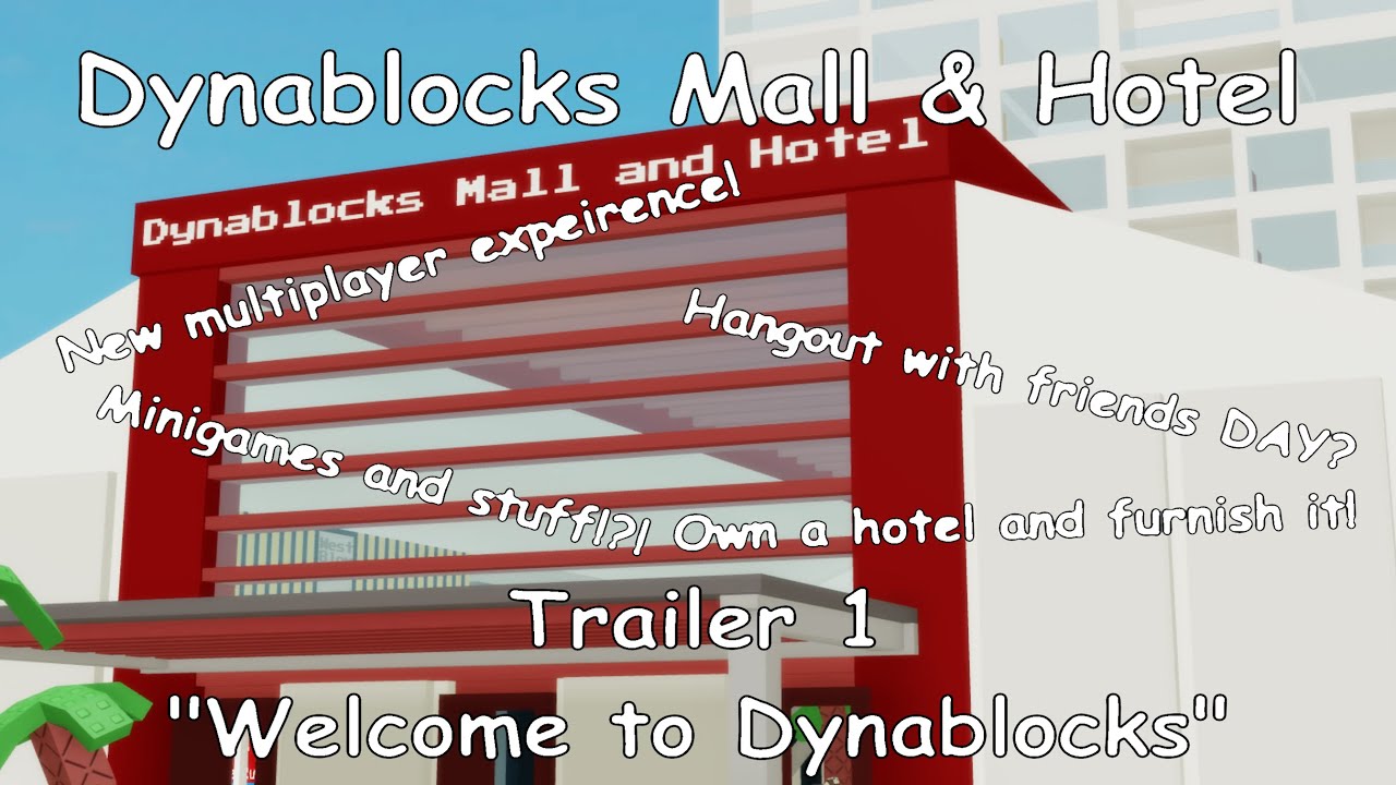 Dynablocks Mall & Hotel | Trailer 1 (Welcome to Dynablocks) - YouTube