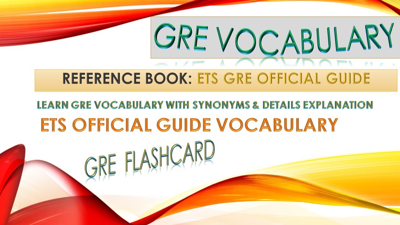 GRE Vocabulary( ETS GRE official guide) Part-17 - YouTube